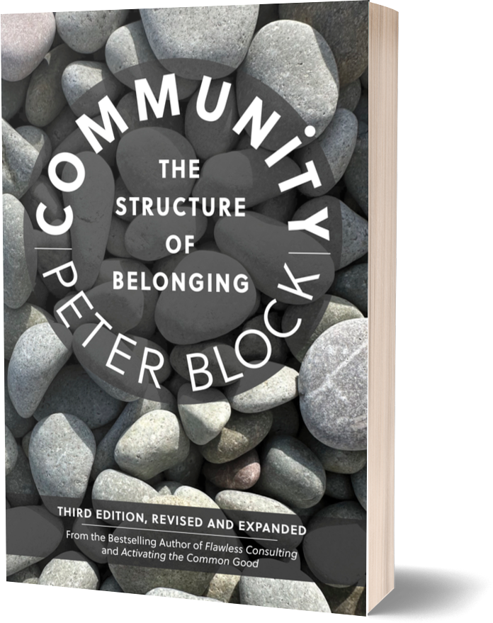 Peter Block - Welcome